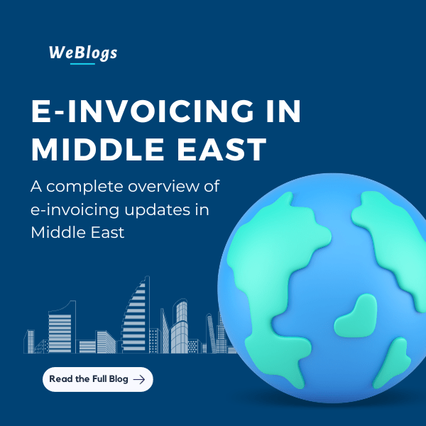 E-Invoicing Transformations Across the Middle East