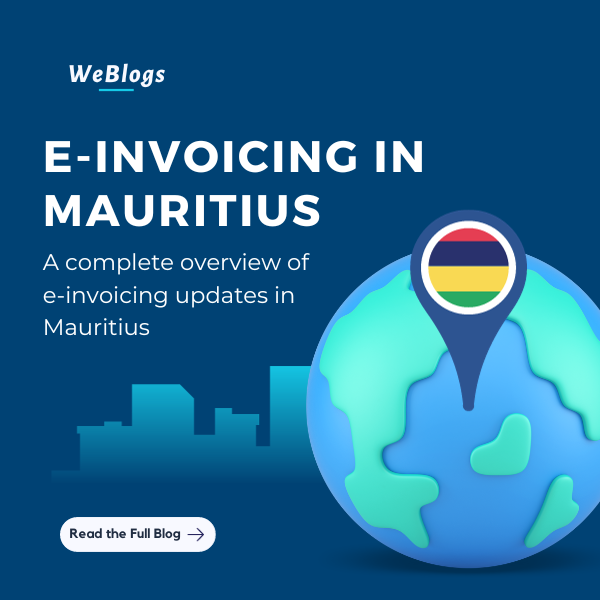 E-Invoicing in Mauritius: A Complete Overview