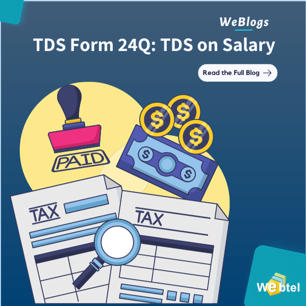 TDS Form 24Q: TDS on Salary