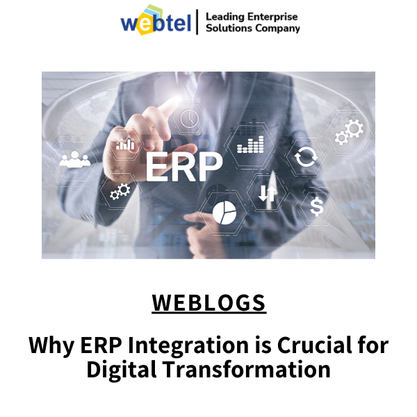 Why ERP Integration is Crucial for Digital Transformation