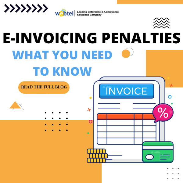 E-Invoicing Penalties: What You Need to Know