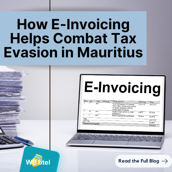How E-Invoicing Helps Combat Tax Evasion in Mauritius