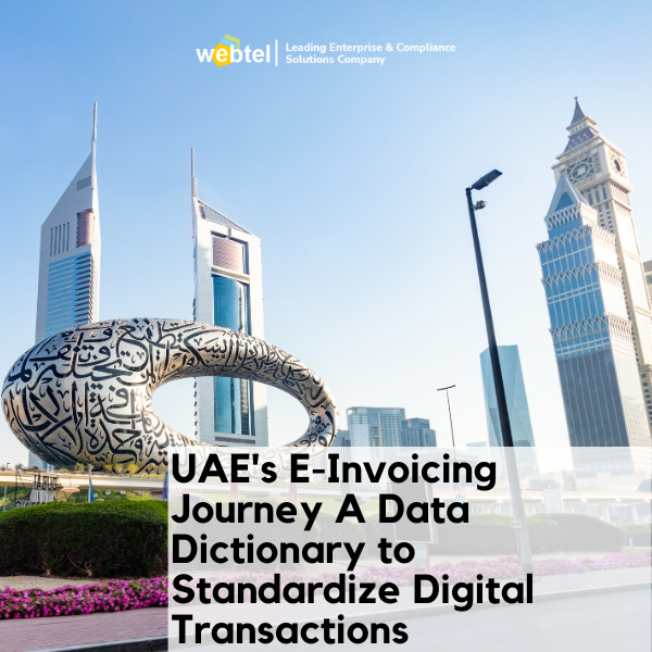 UAE's E-Invoicing Journey: A Data Dictionary to Standardize Digital ...