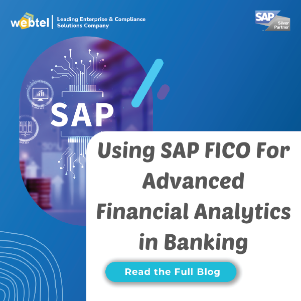 Using SAP FICO For Advanced Financial Analytics in Banking