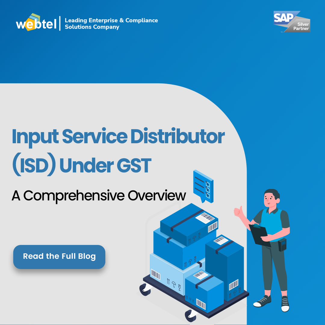 Input Service Distributor (ISD) Under GST: A Comprehensive Overview