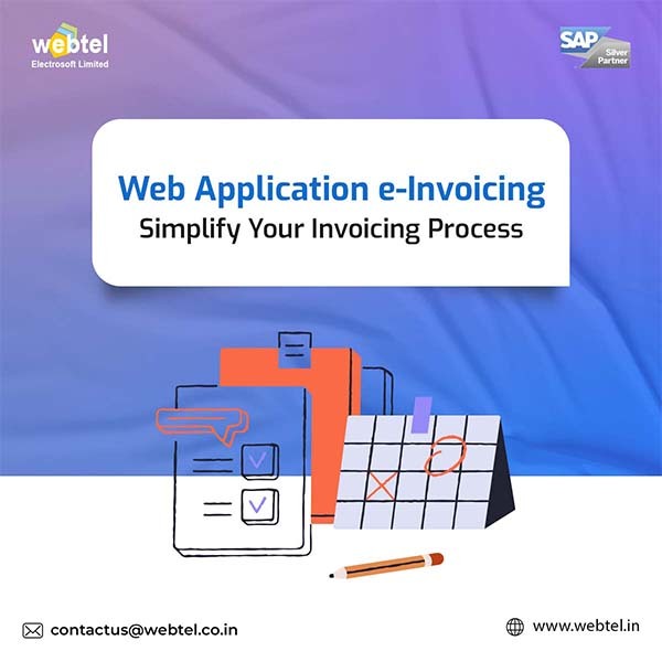 Web Application E-Invoicing: Simplify Your Invoicing Process