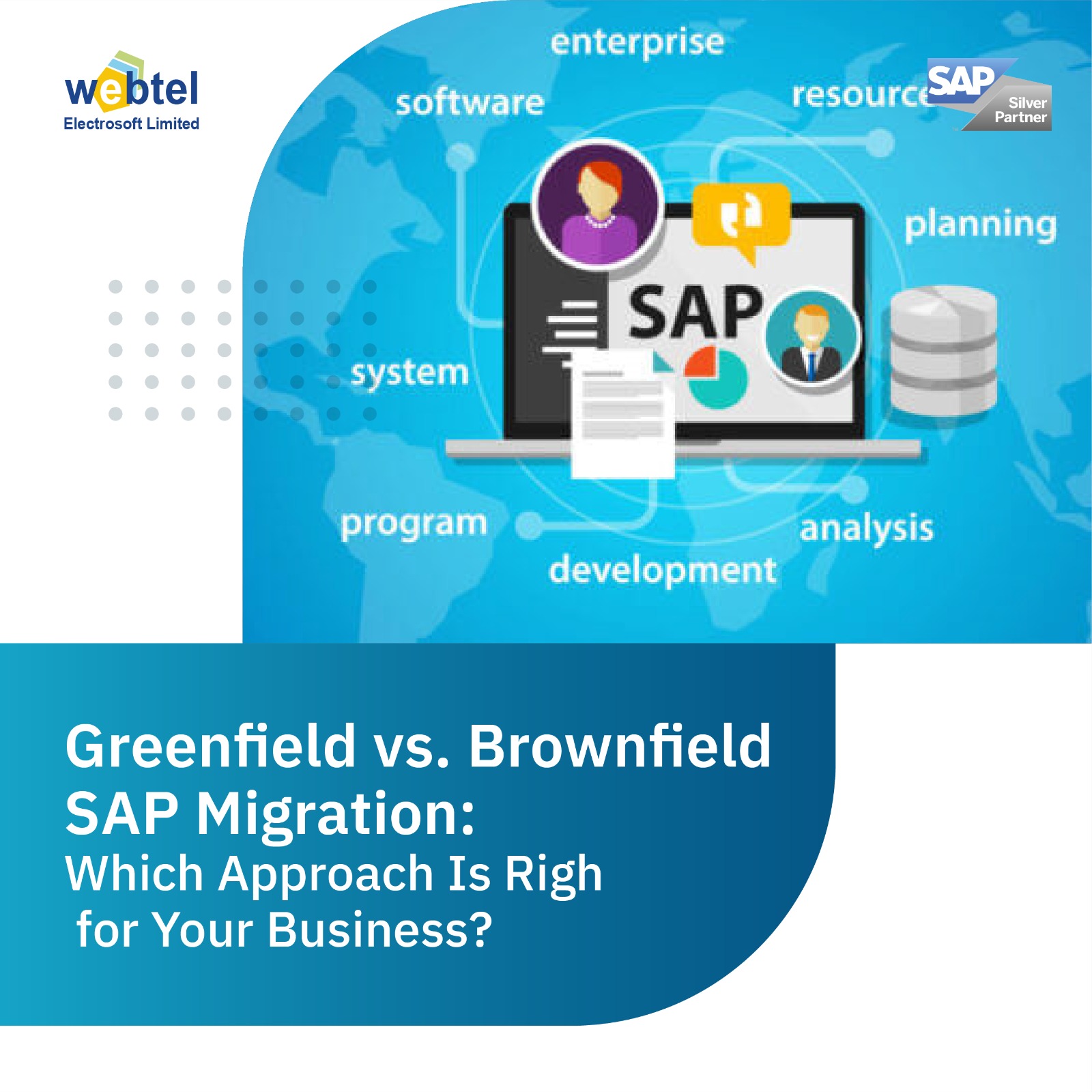 Greenfield vs. Brownfield SAP Migration: Which Approach Is Right for ...