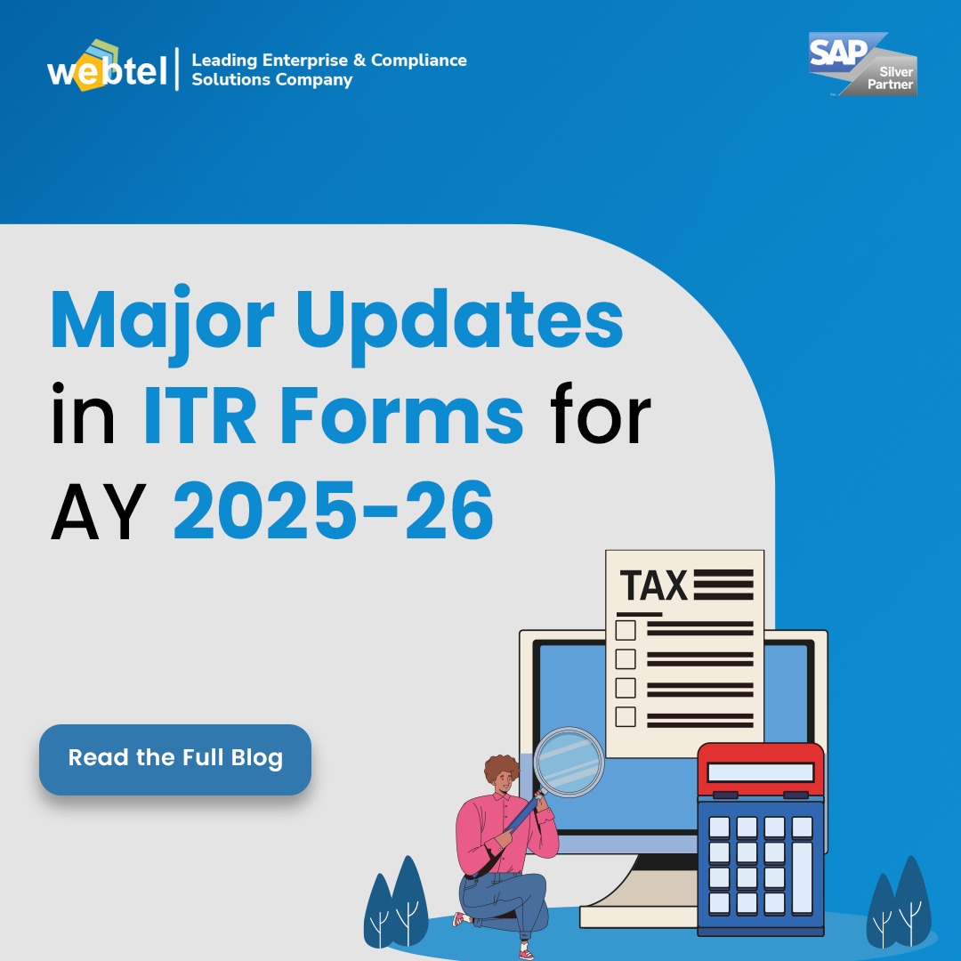 Major Updates in ITR Forms for AY 2025-26