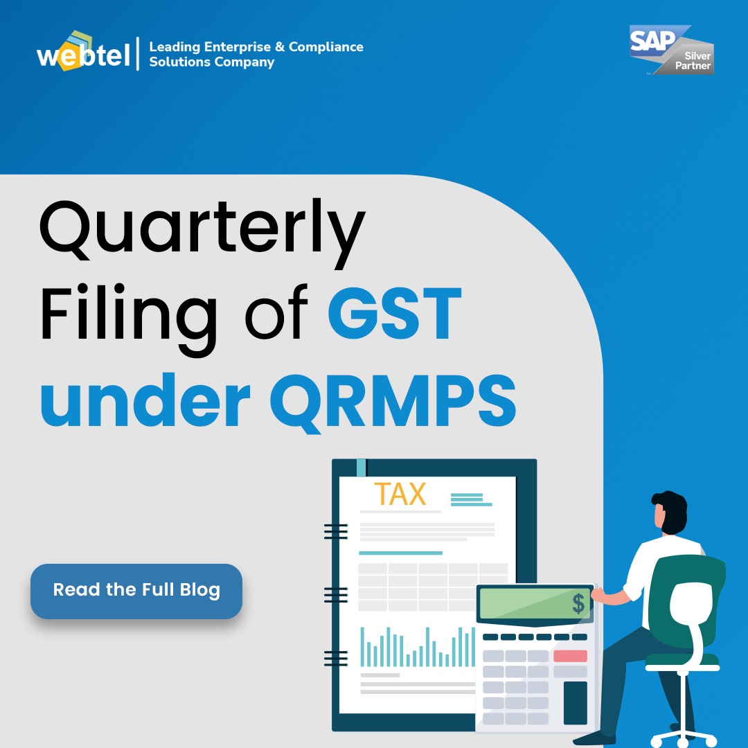 Quarterly Filing of GST under QRMPS