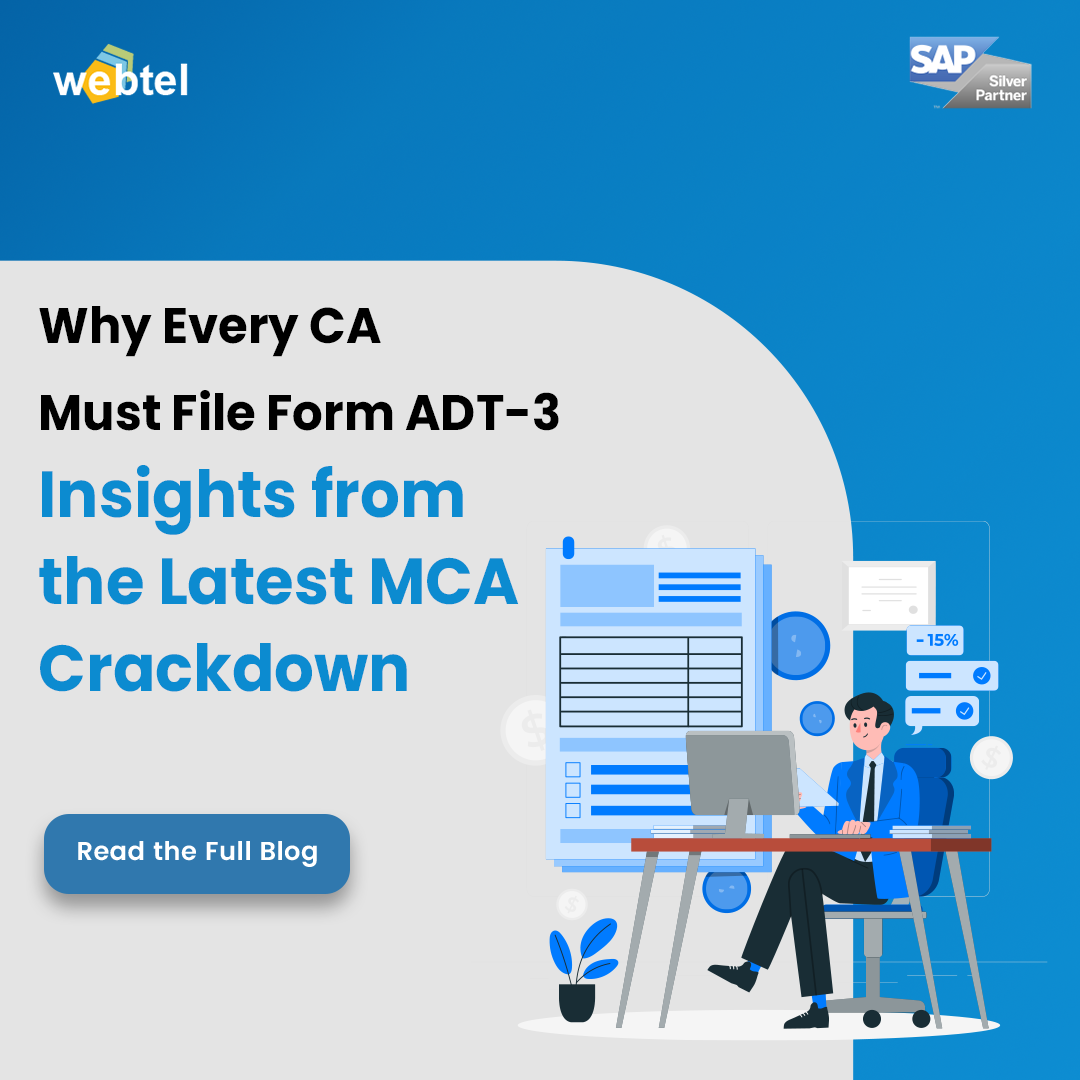 Why Every CA Must File Form ADT-3: Insights from the Latest MCA Crackdown